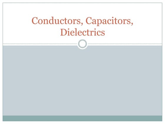 Intro To Capacitors | PPT
