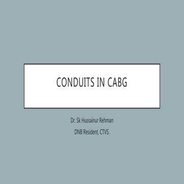 Conduits used in CABG. | PPTX