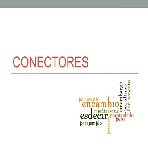 Los Conectores Gramaticales | PPT