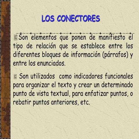 LOS CONECTORES.secundaria- teoría y práctica | PPTX
