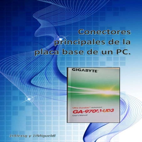 Conectores principales de la placa base de un pc | DOCX | Computer ...