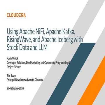 Conf42python Using Apache Nifi Apache Kafka Risingwave And Apache Iceberg With Stock Data