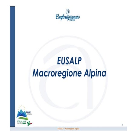 Confartigianato_Presentazione Macroregione Alpina EUSALP | PDF
