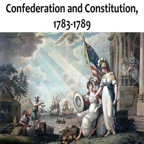 Confederation and Constitution, 1783-1789.pdf
