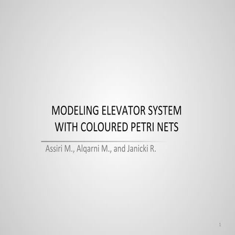 Modeling Elevator System With Coloured Petri Nets | PDF