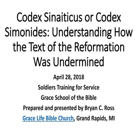 Codex Sinaiticus or Codex Simonides: Understanding How the Text of the ...