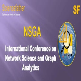 3rd edition of international conference on network science and graph ...