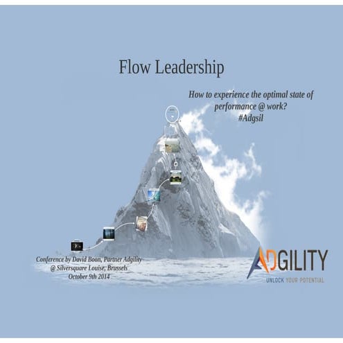 Conference on Flow Leadership, Silversquare Brussels - How to ...