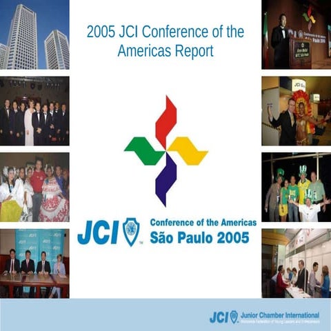 2005 JCI Conference of the Americas report | PPT