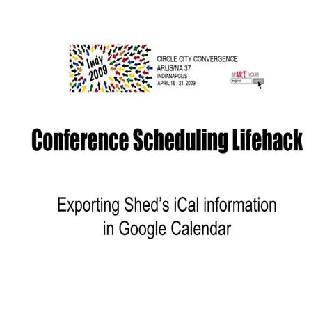 Conference Scheduling Lifehack | PPT | Technology & Computing