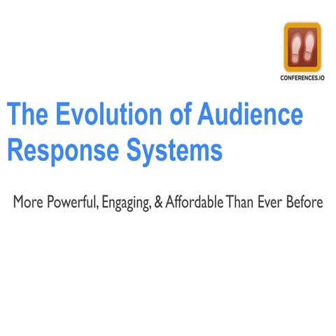 MPI TechCon 14 - The Evolution of Audience Response Systems | PPT