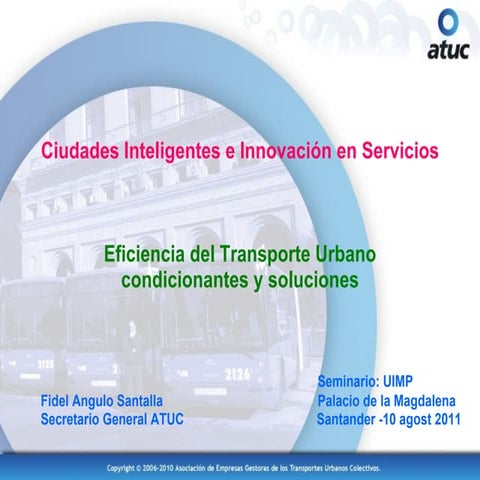 "Eficiencia del Transporte Urbano" Fidel Angulo | PPT