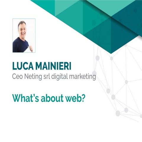 Comunicazione ieri oggi domani. Imola 2017. Luca Mainieri (Neting.it) | PPT