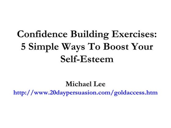 Building Confidence Within | PPT