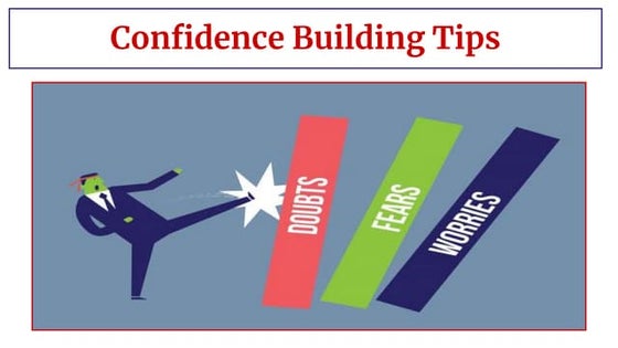 Confidence | PPT