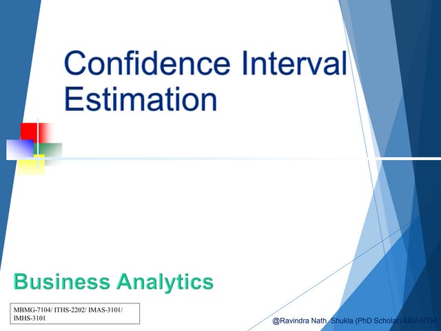 Business Analytics _ Confidence Interval | PPT Business Analytics _ Confidence Interval | PPT