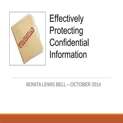 Effectively Protecting Confidential Infomation | PPT