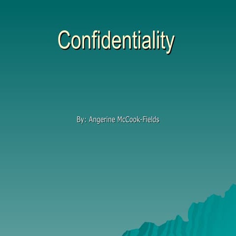 Confidentiality | PPT | Medical Health