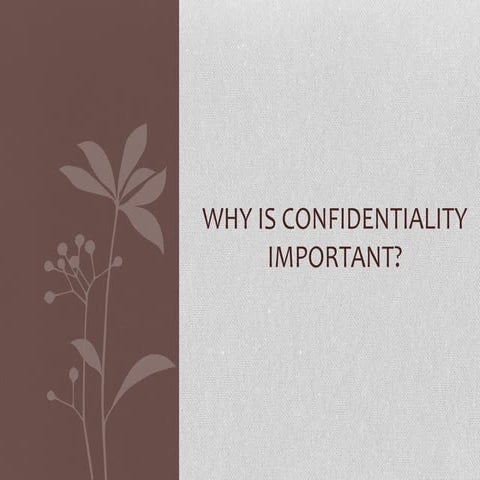 Patient confidentiality seminar | PPTX