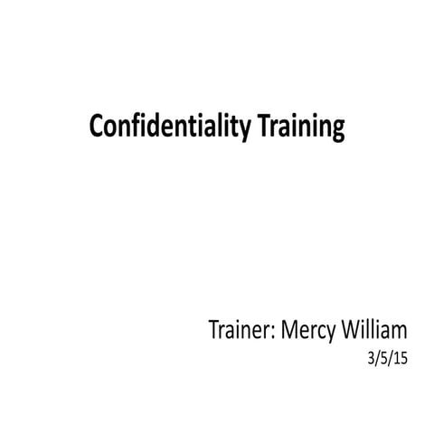 Confidentiality training | PPTX