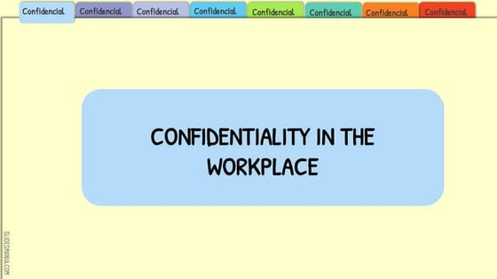 Confidentiality in the workplace | PPTX | Career Advice | Careers