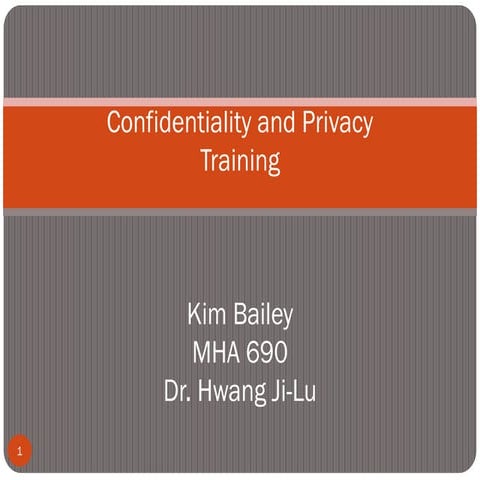 Confidentiality and privacy training | PPTX