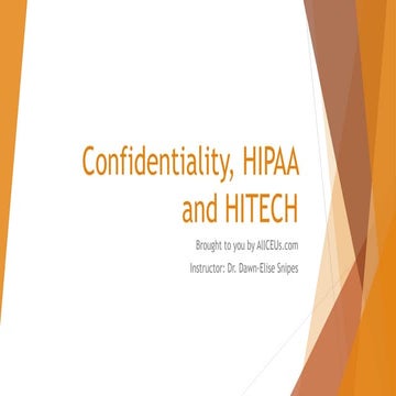 Confidentiality, HIPAA and HITECH | PPTX