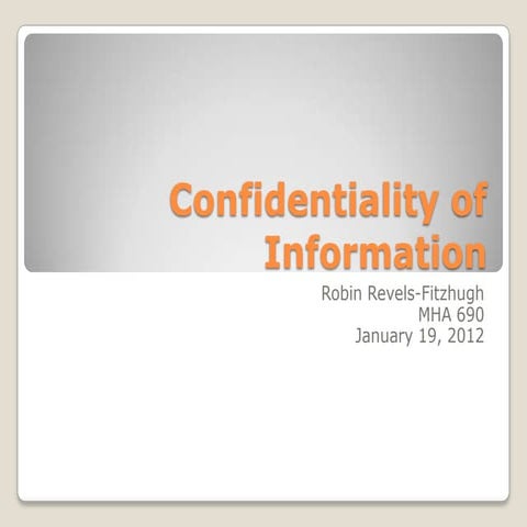 Confidentiality of information | PPT