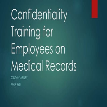 Confidentiality training for employees on medical records | PPTX