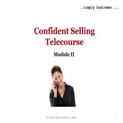 Confident selling module 2 overview | PPT
