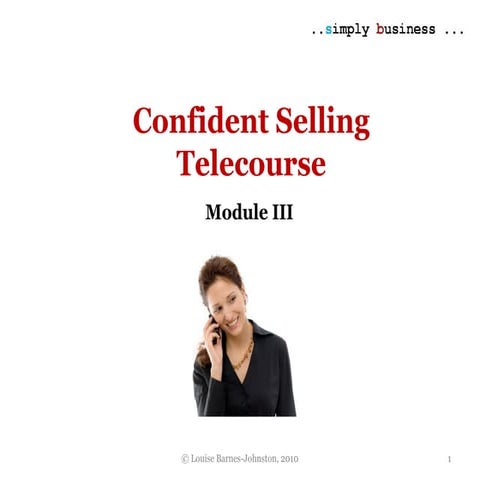 Confident Selling Module 3 Overview | PPT