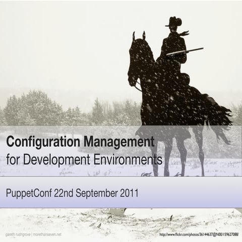 Config managament for development environments iii | PPT