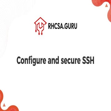 Configure and Secure SSH - RHCSA (RH124).pdf