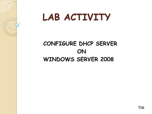 Configure Dhcp Server On Windows Server 2008 Ppt