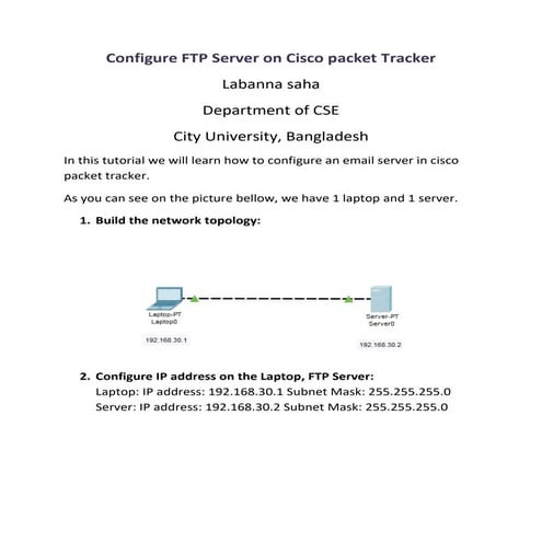 Configure ftp server on cisco packet tracker converted | PDF