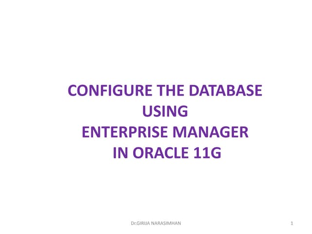 Configure The Dbase Using Em In Oracle 11g Pdf Databases Computer