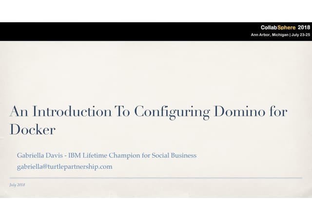 An Introduction to Configuring Domino for Docker | PPT An Introduction to Configuring Domino for Docker | PPT