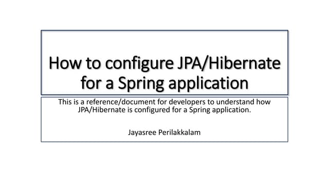 Configuring Jpa In A Spring Application Ppt 8242