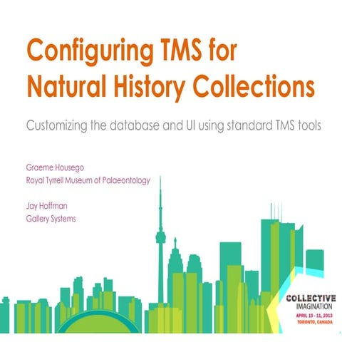 Configuring TMS for Natural History Collections | PPTX