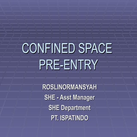 01. CONFINED SPACE ENTRY BASIC KNOWLEDGE | PPT