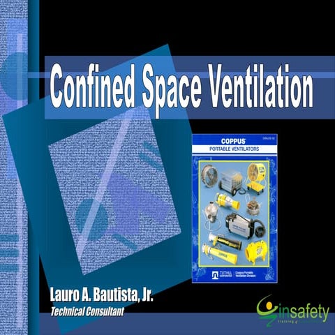 Confined Space (Ventilation) for safety in construction works | PPT