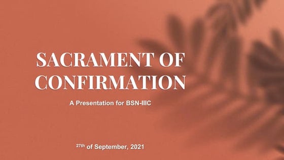 Sacrament of Confirmation | PPT