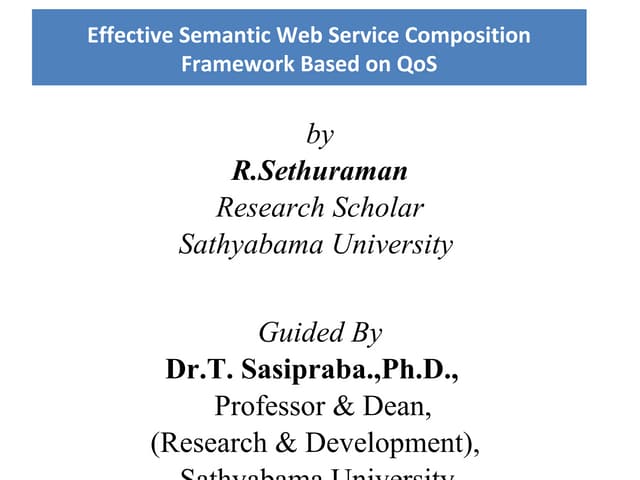 Effective Semantic Web Service Composition Framework Based On Qos Ppt 4577