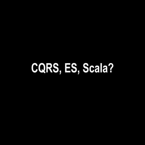 CQRS, ES, Scala @ Confitura 2012 | PDF