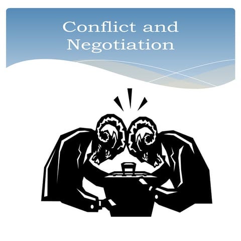 Conflict and negotiation | PPTX