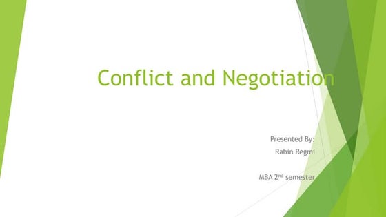 Organization Behavior - Ch 14 Conflict & Negotiation | PPTX