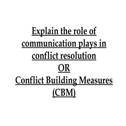 Conflict building measures and roles.ppt