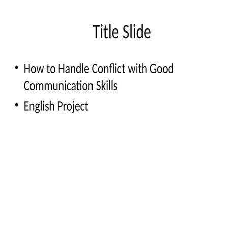 Conflict_Communication_Skills_PPT.pptx.x | PPTX