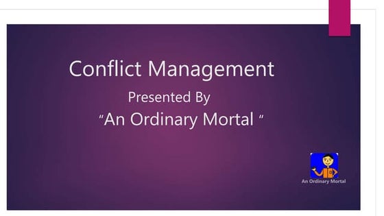 CONFLICT MANAGEMENT | PPT