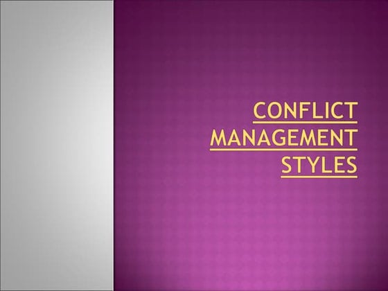 Conflict management and resolution | PPTX